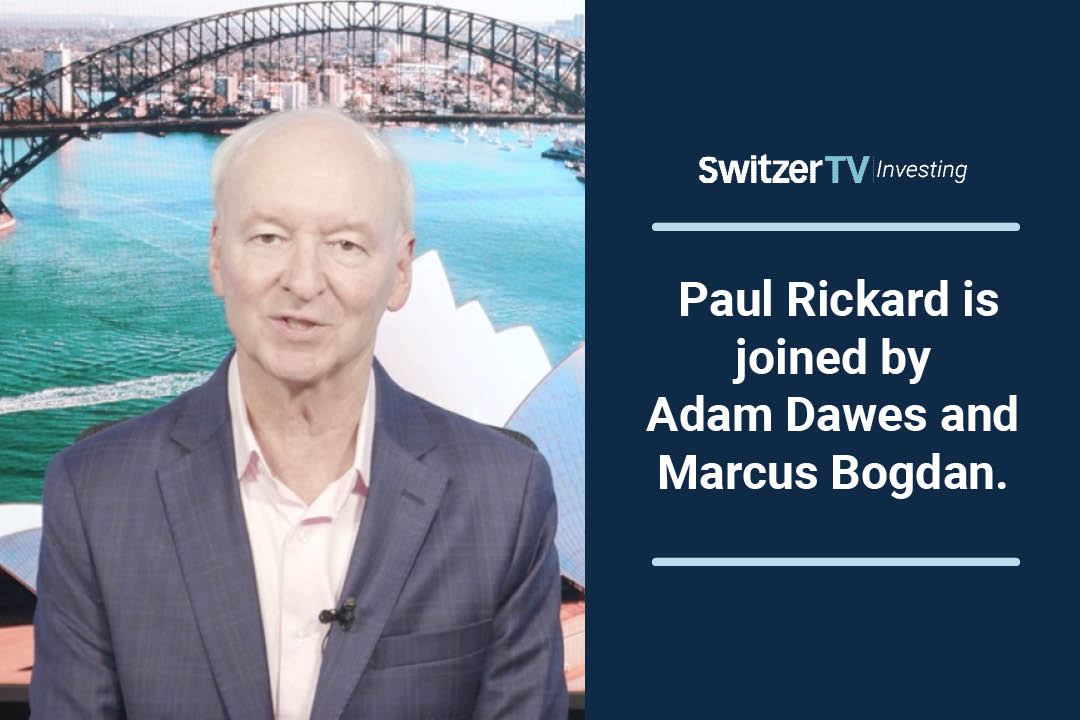 Paul Rickard is joined by Adam Dawes and Marcus Bogdan. - Switzer Daily